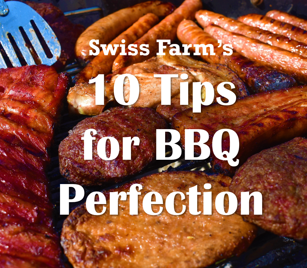 10 Tips for BBQ Perfection - Swiss Farm Butchers
